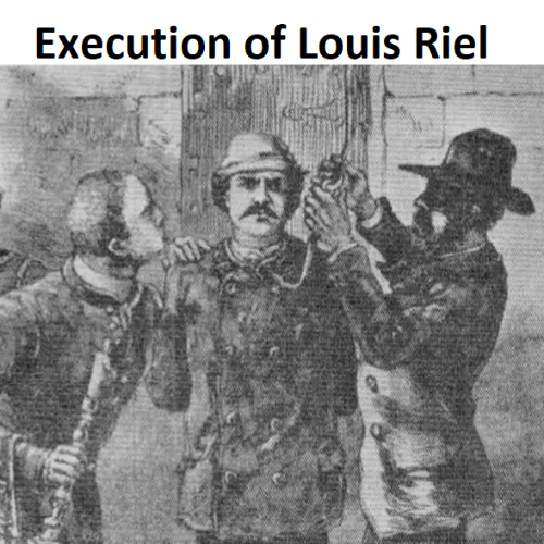 nov 16, 1885 - Execution of Louis Riel (Timeline)