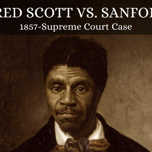 Dred Scott Versus Sanford : Dred Scott Case – ZZSBQA